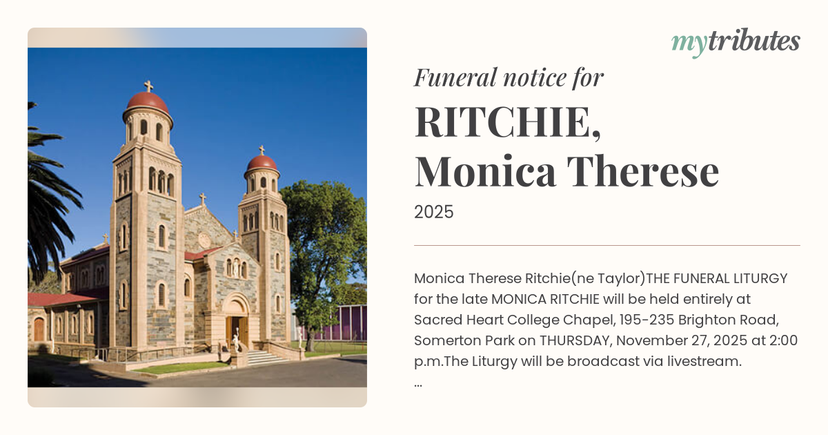 RITCHIE, Monica Therese | Funeral Notices | Adelaide | My Tributes