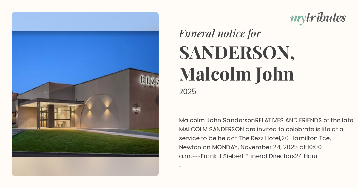 SANDERSON, Malcolm John | Funeral Notices | Adelaide | My Tributes