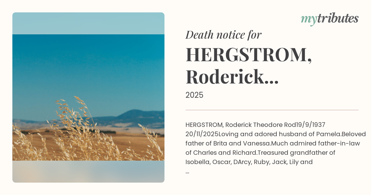 HERGSTROM, Roderick Theodore “Rod” | Death Notices | Melbourne | My ...