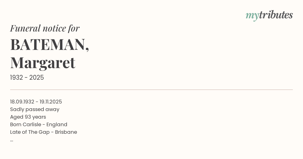 BATEMAN, Margaret | Funeral Notices | Brisbane | The Courier Mail