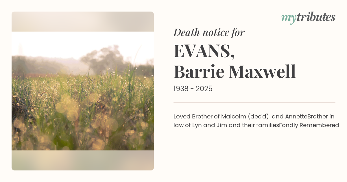 EVANS, Barrie Maxwell | Death Notices | Adelaide | My Tributes