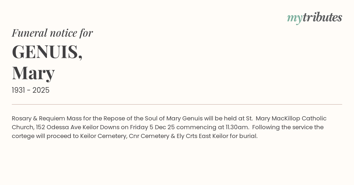 GENUIS, Mary | Funeral Notices | Melbourne | The Chronicle
