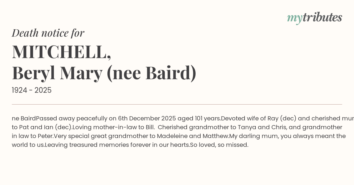 MITCHELL, Beryl Mary (nee Baird) | Death Notices | Melbourne | Herald Sun