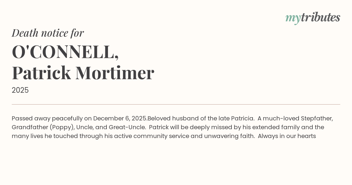 O'CONNELL, Patrick Mortimer | Death Notices | Melbourne | The Advertiser