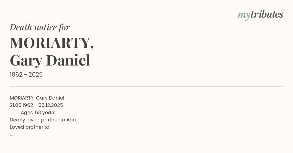 MORIARTY, Gary Daniel | Death Notices | Adelaide | The Advertiser