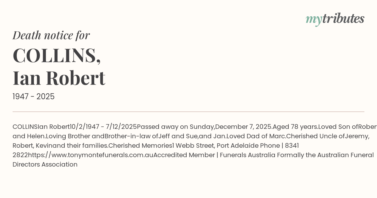 COLLINS, Ian Robert | Death Notices | Adelaide | The Advertiser