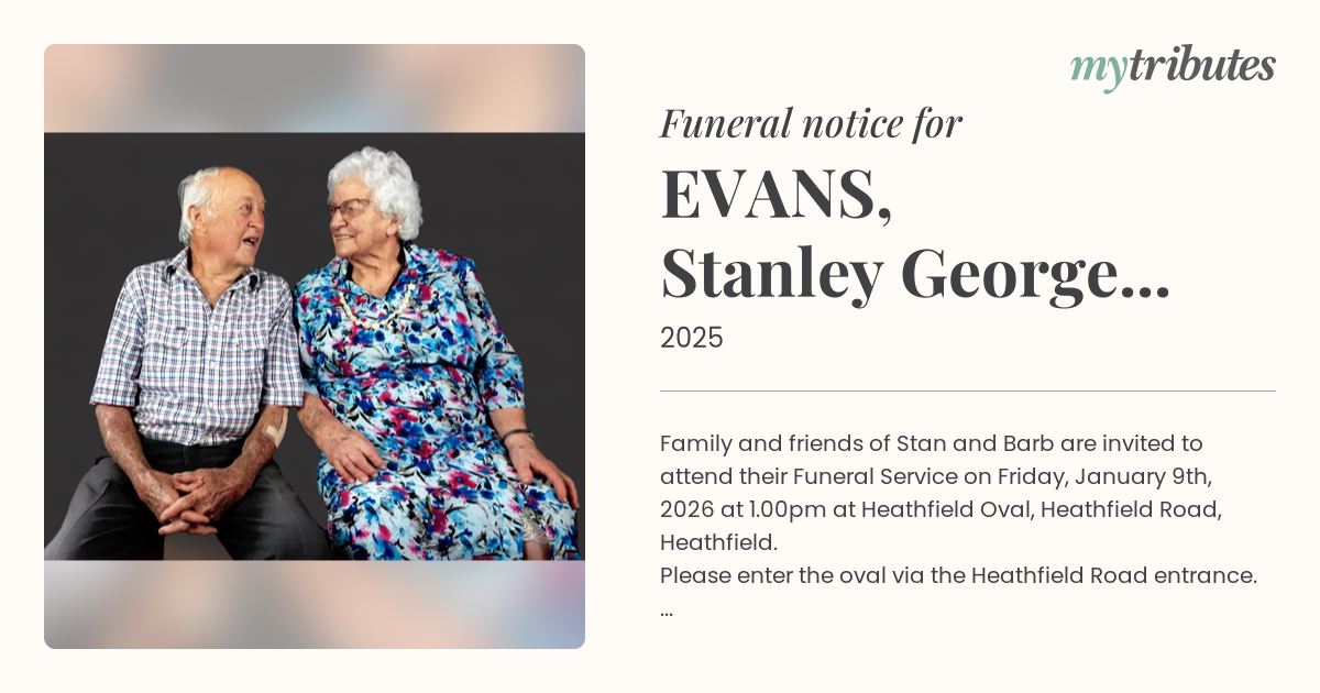 EVANS, Stanley George OAM Barbara Eva OAM | Funeral Notices | Adelaide ...