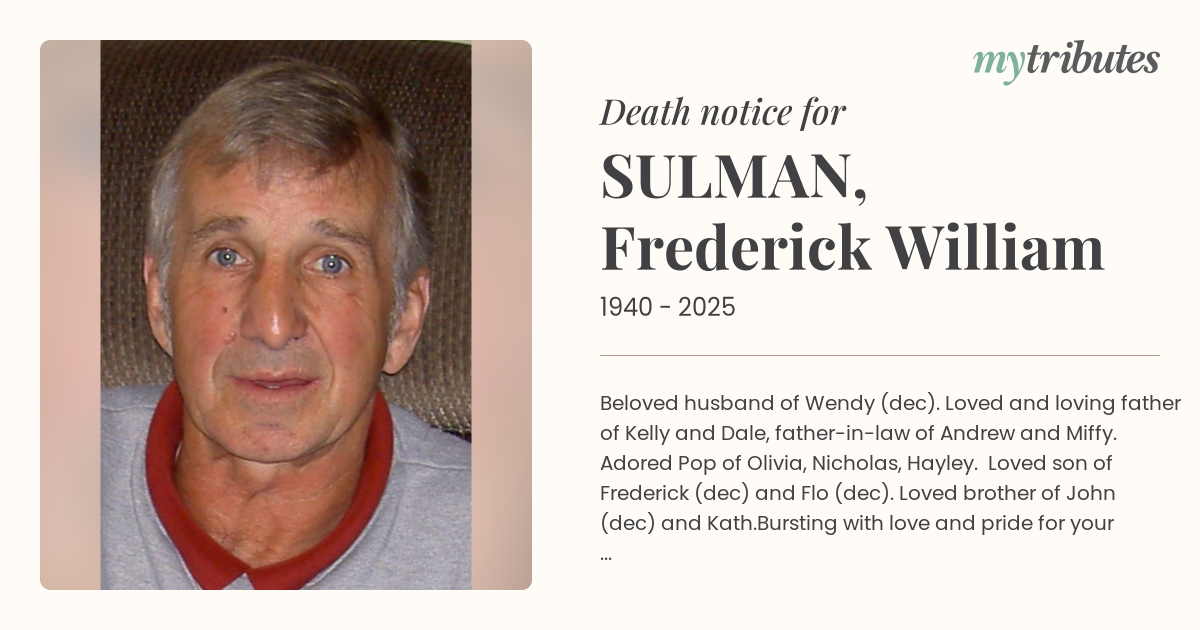 SULMAN, Frederick William | Death Notices | Melbourne | The Advertiser