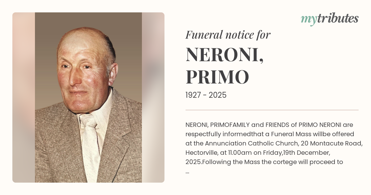 NERONI, PRIMO | Funeral Notices | Adelaide | The Chronicle