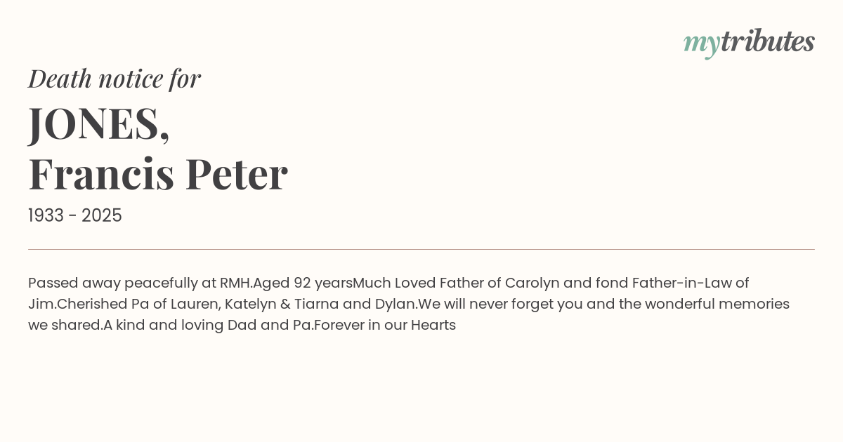 JONES, Francis Peter | Death Notices | Melbourne | The Advertiser