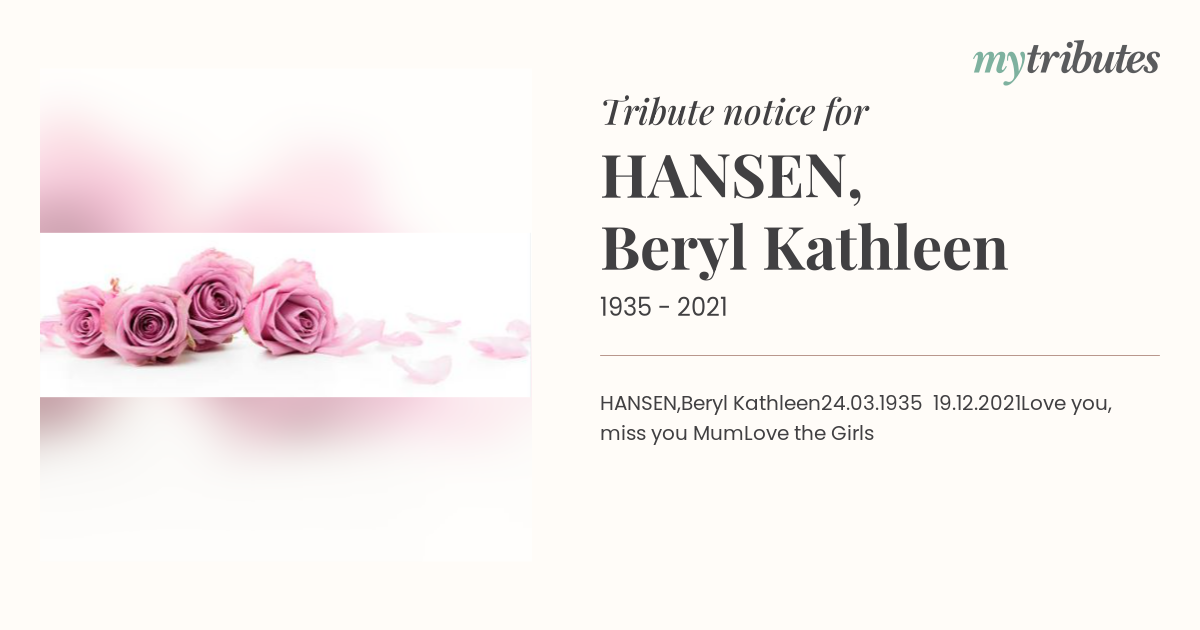 HANSEN, Beryl Kathleen | Tributes | Brisbane | The Courier Mail