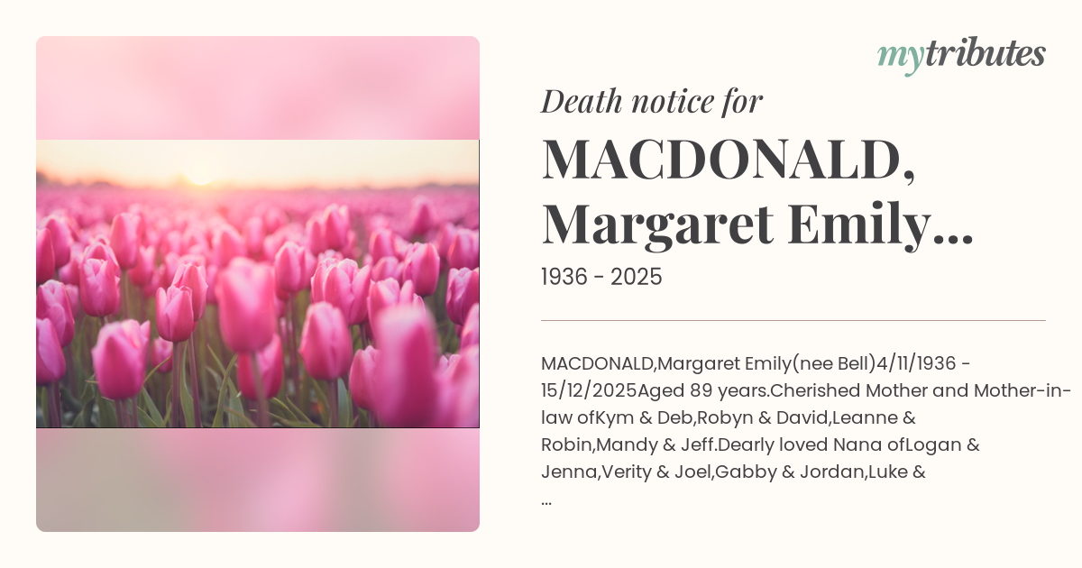 MACDONALD, Margaret Emily nee Bell | Death Notices | Adelaide | The ...
