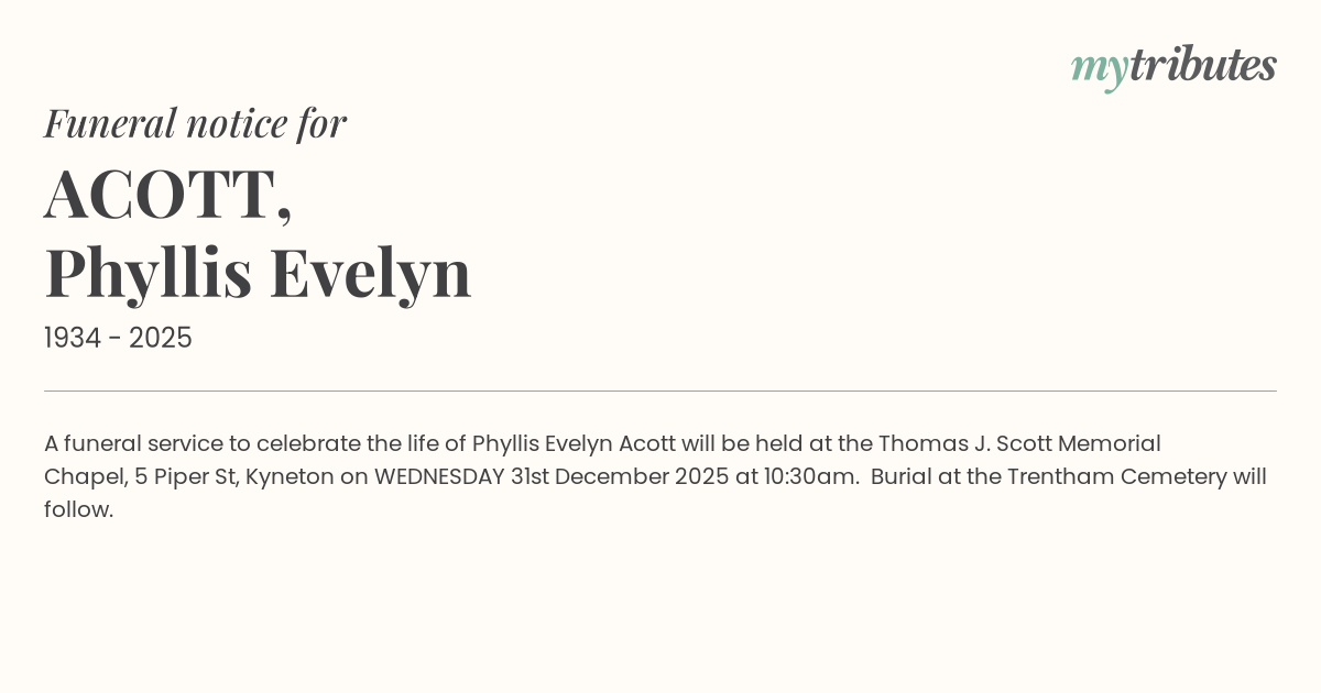 ACOTT, Phyllis Evelyn | Funeral Notices | Melbourne | The Cairns Post
