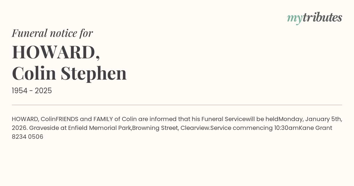 HOWARD, Colin Stephen | Funeral Notices | Adelaide | My Tributes