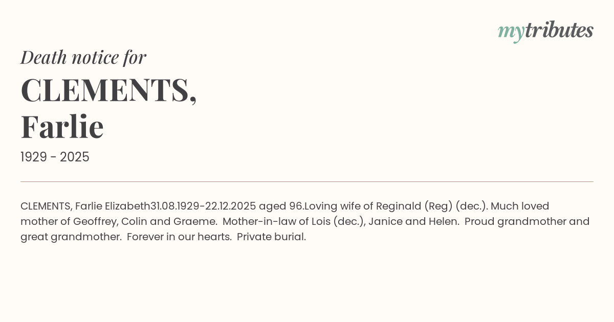 CLEMENTS, Farlie | Death Notices | Melbourne | The Advertiser