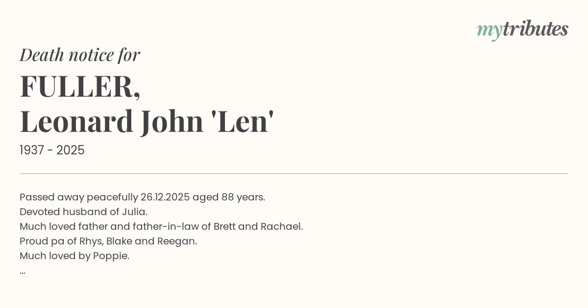 FULLER, Leonard John 'Len' | Death Notices | Melbourne | The Chronicle