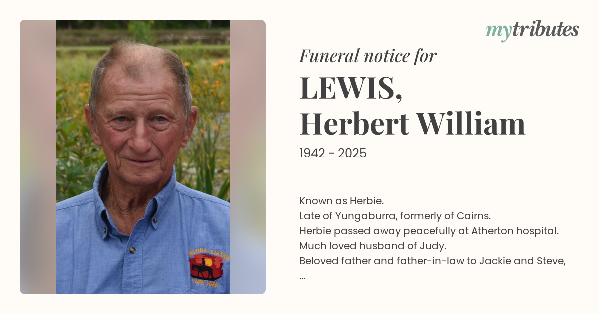 LEWIS, Herbert William | Funeral Notices | Cairns | My Tributes