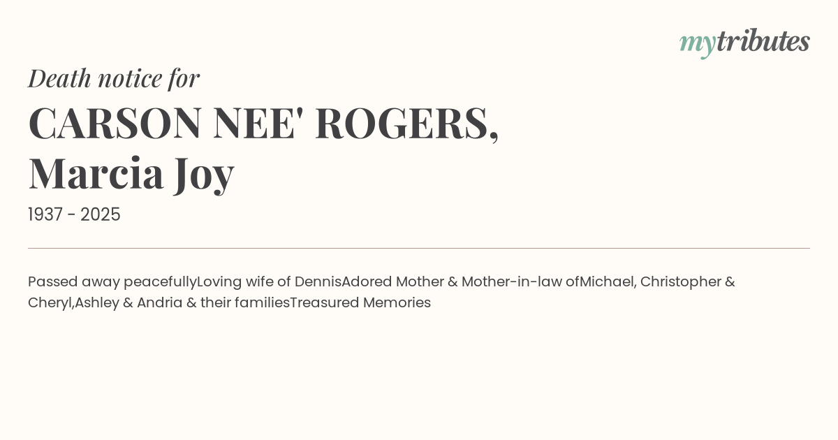 CARSON NEE' ROGERS, Marcia Joy | Death Notices | Adelaide | The Advertiser