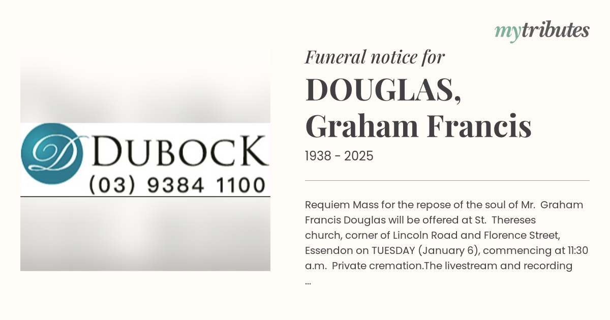 DOUGLAS, Graham Francis | Funeral Notices | | The Advertiser
