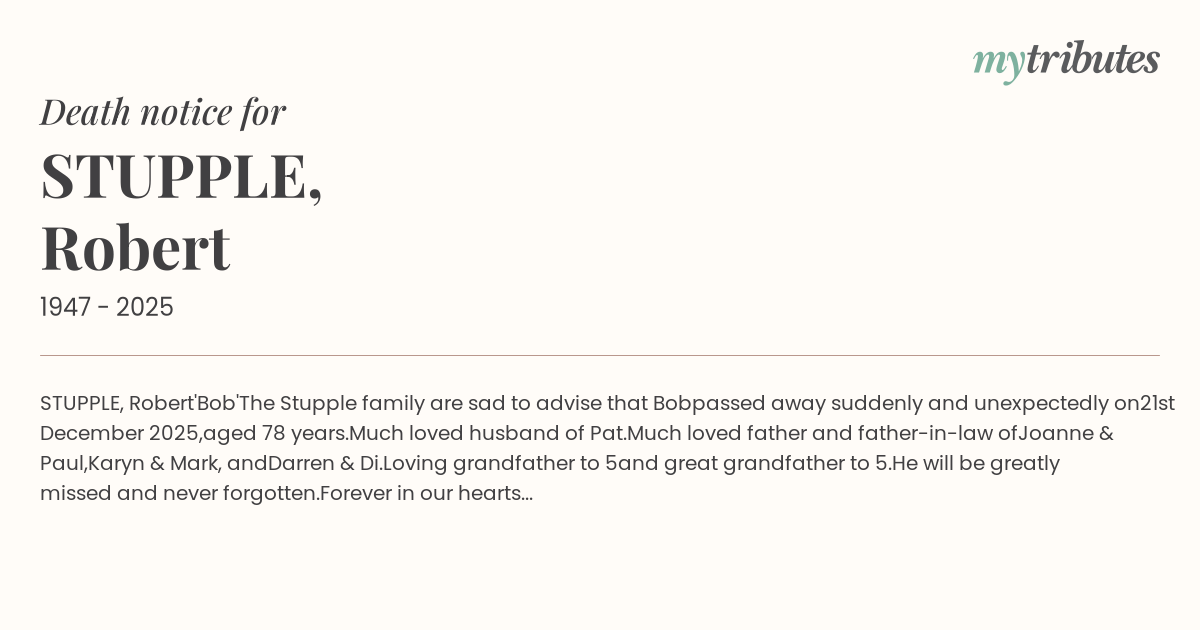 STUPPLE, Robert | Death Notices | Adelaide | The Courier Mail