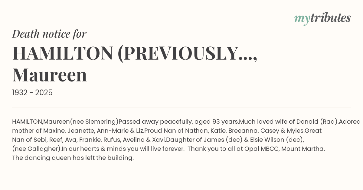 HAMILTON (PREVIOUSLY SIEMERING), Maureen | Death Notices | Melbourne ...