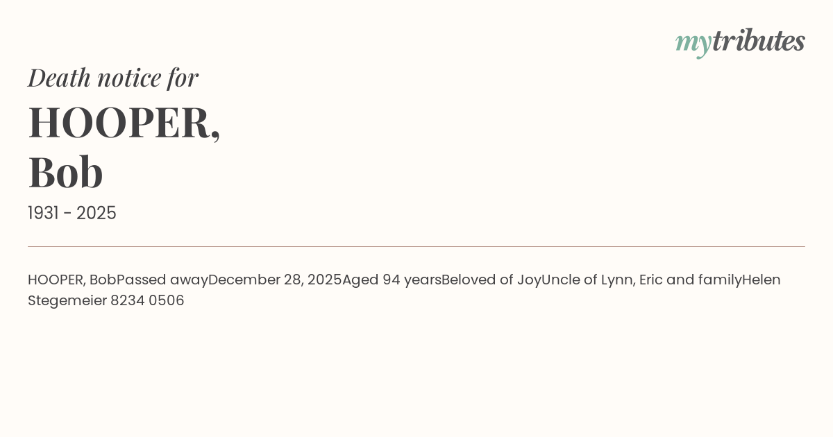 HOOPER, Bob | Death Notices | Adelaide | My Tributes