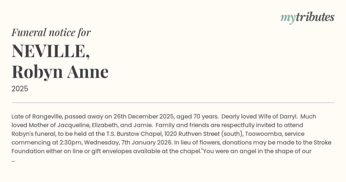 NEVILLE, Robyn Anne | Funeral Notices | Toowoomba / Gatton | Herald Sun
