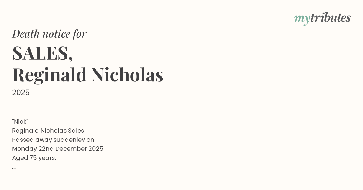 SALES, Reginald Nicholas | Death Notices | Melbourne | Daily Telegraph