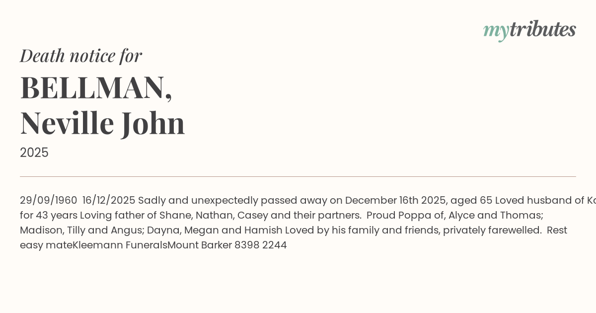 BELLMAN, Neville John | Death Notices | Adelaide | Daily Telegraph