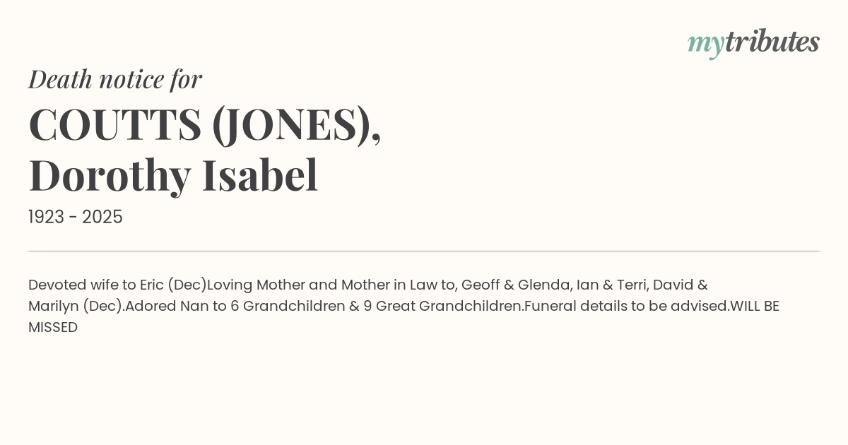 COUTTS (JONES), Dorothy Isabel | Death Notices | Melbourne | My Tributes