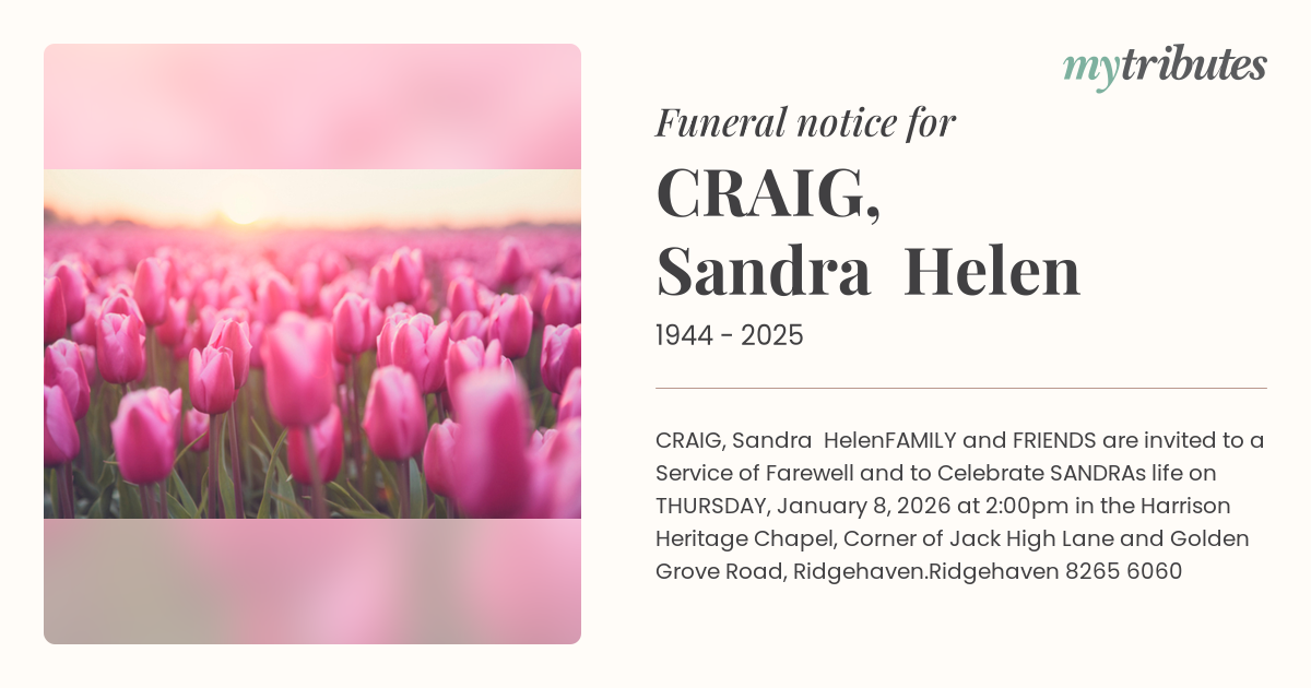 CRAIG, Sandra Helen | Funeral Notices | Adelaide | My Tributes