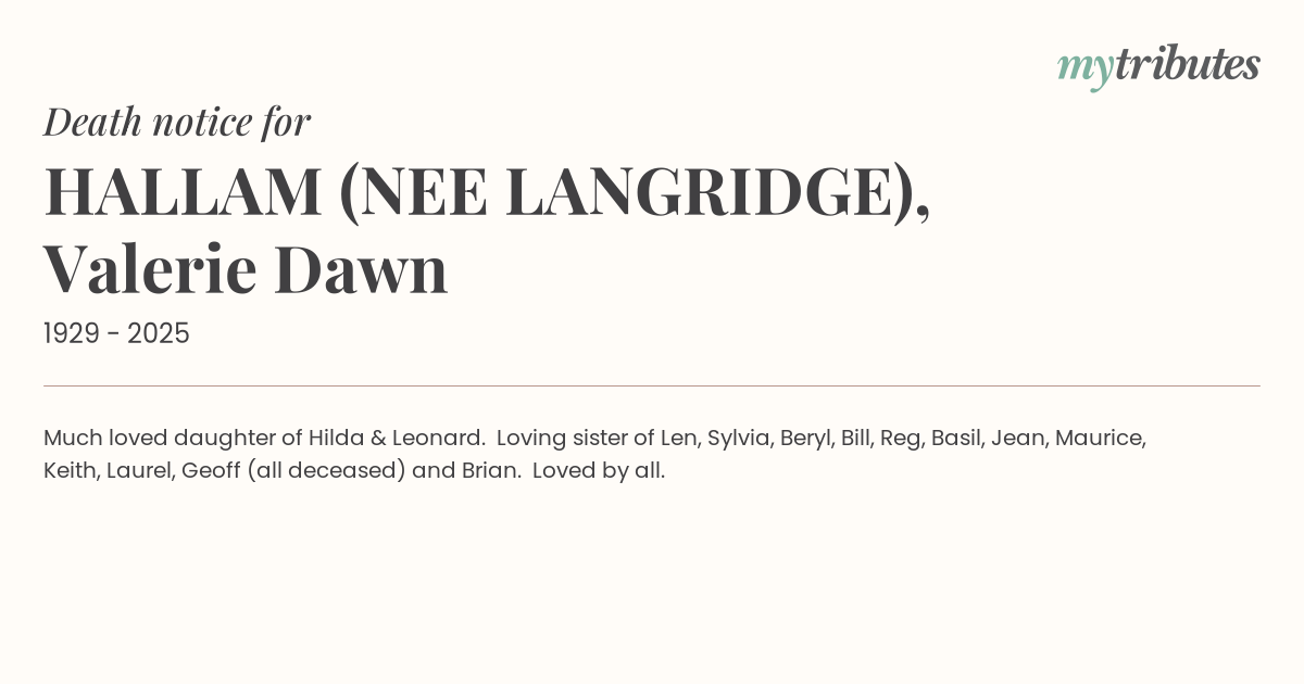 HALLAM (NEE LANGRIDGE), Valerie Dawn | Death Notices | Tasmania | My ...