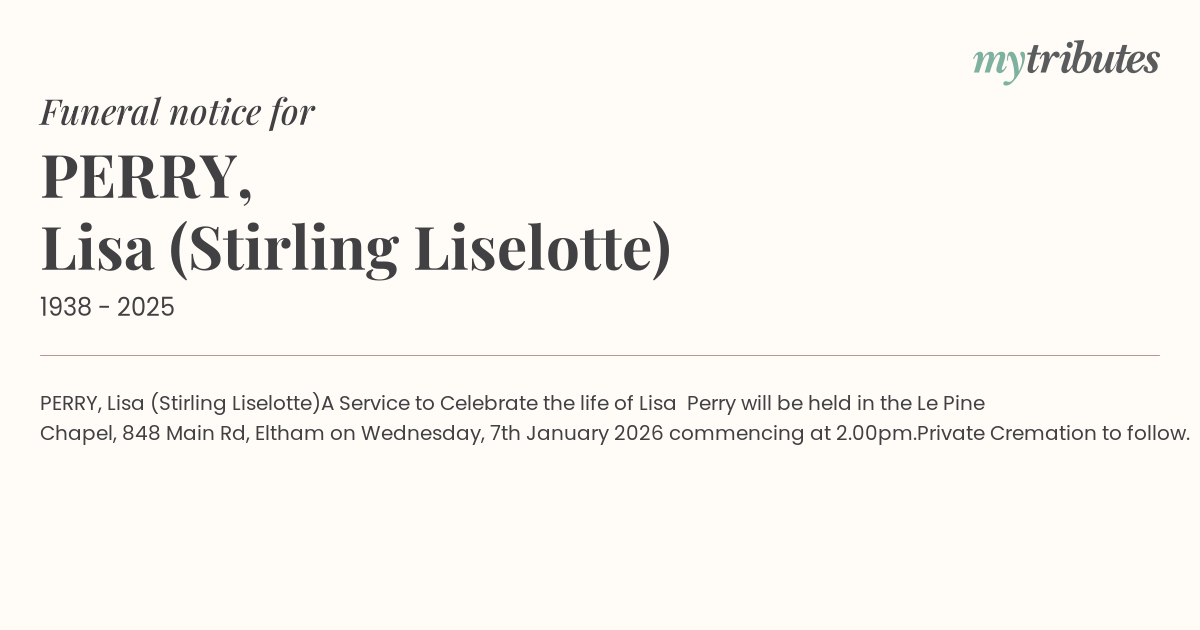 PERRY, Lisa (Stirling Liselotte) | Funeral Notices | Melbourne | The ...
