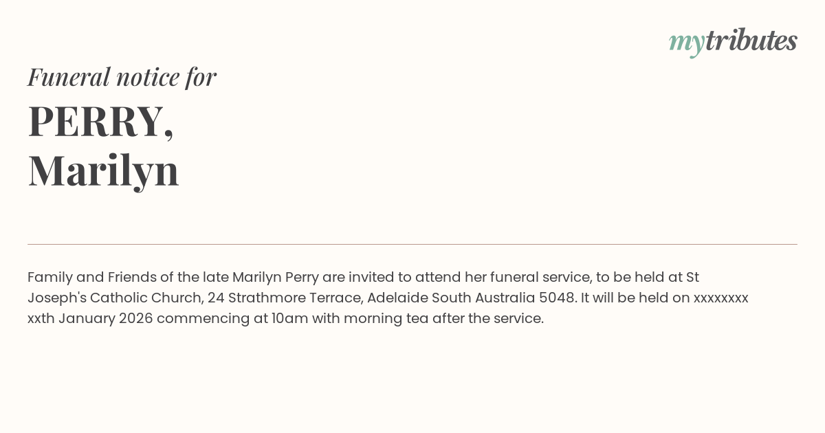 PERRY, Marilyn | Funeral Notices | Adelaide | My Tributes
