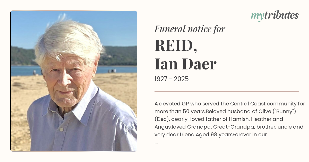 REID, Ian Daer | Funeral Notices | Sydney | The Courier Mail