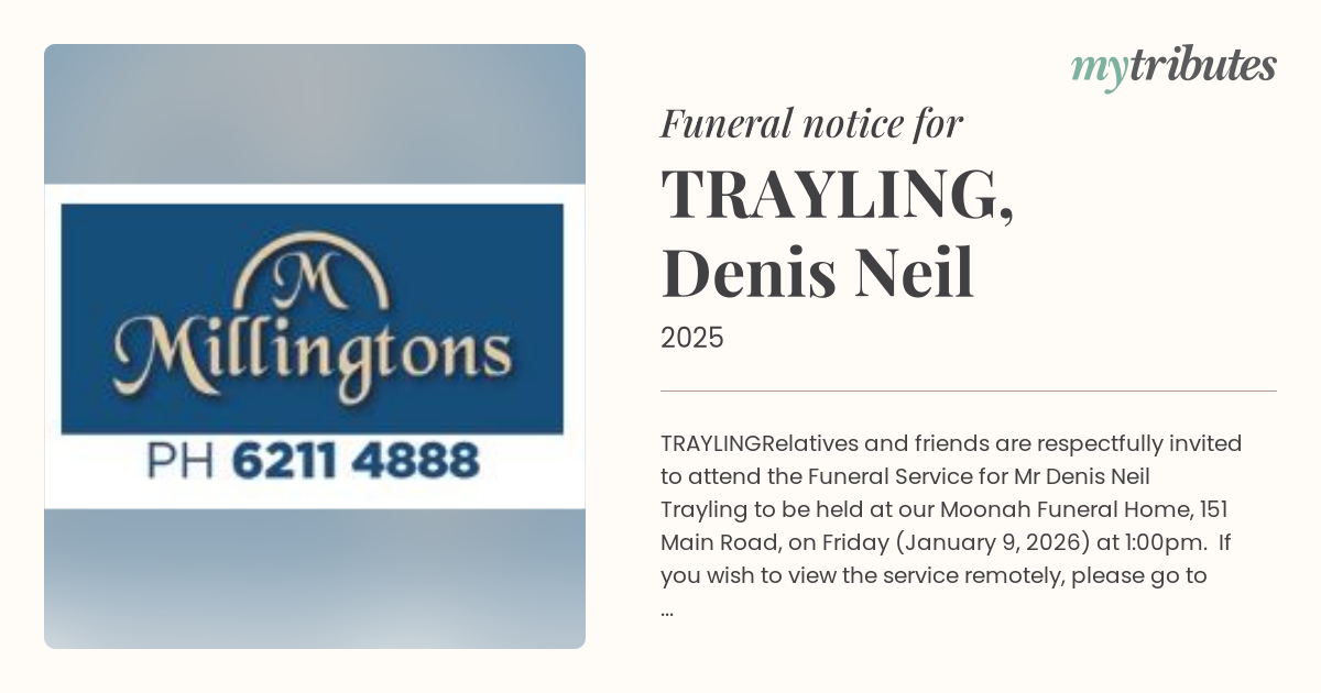 TRAYLING, Denis Neil | Funeral Notices | Tasmania | My Tributes