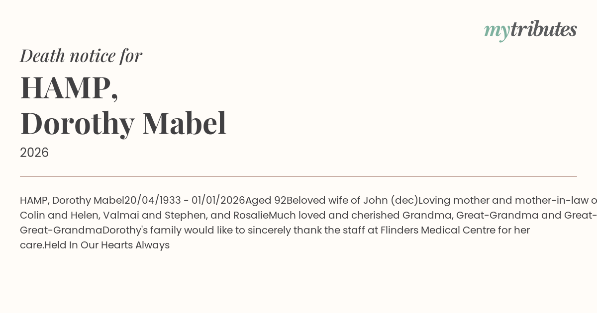 HAMP, Dorothy Mabel | Death Notices | Adelaide | The Advertiser