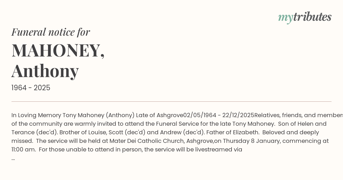 MAHONEY, Anthony | Funeral Notices | Brisbane | The Chronicle