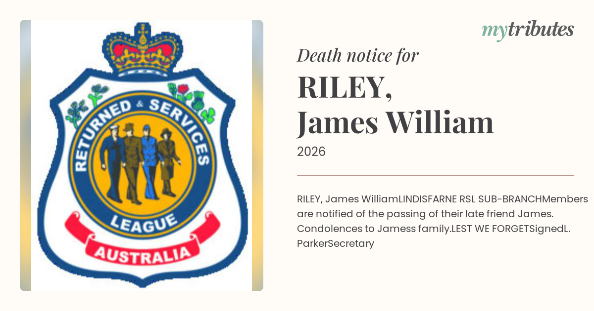 RILEY, James William | Death Notices | Tasmania | The Courier Mail