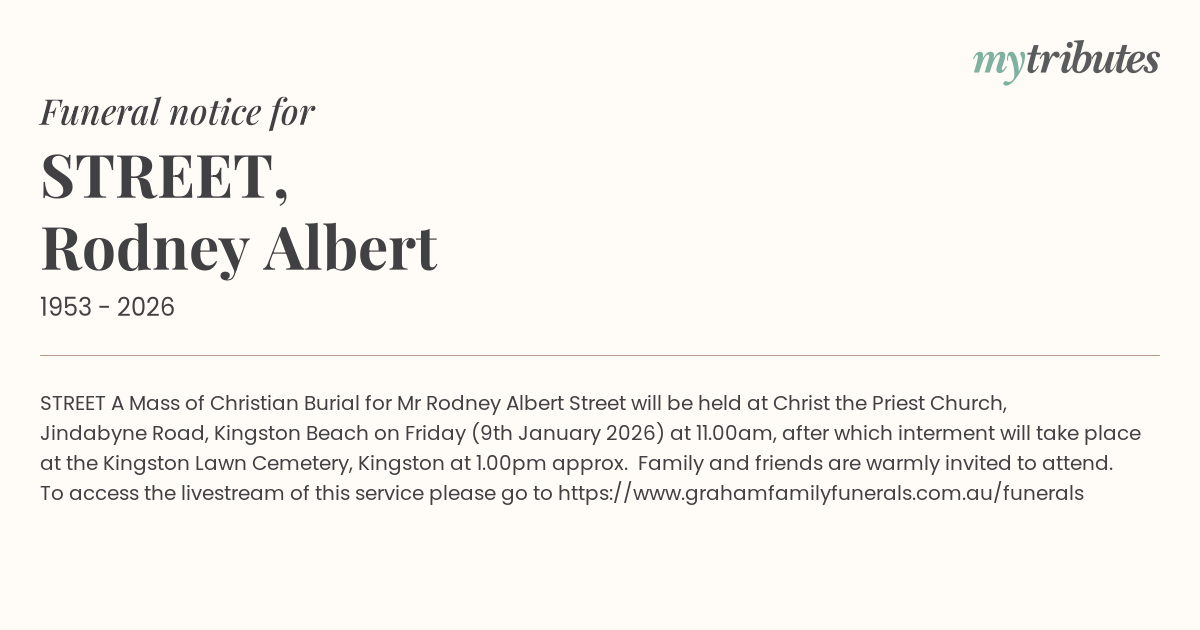 STREET, Rodney Albert | Funeral Notices | Tasmania | My Tributes