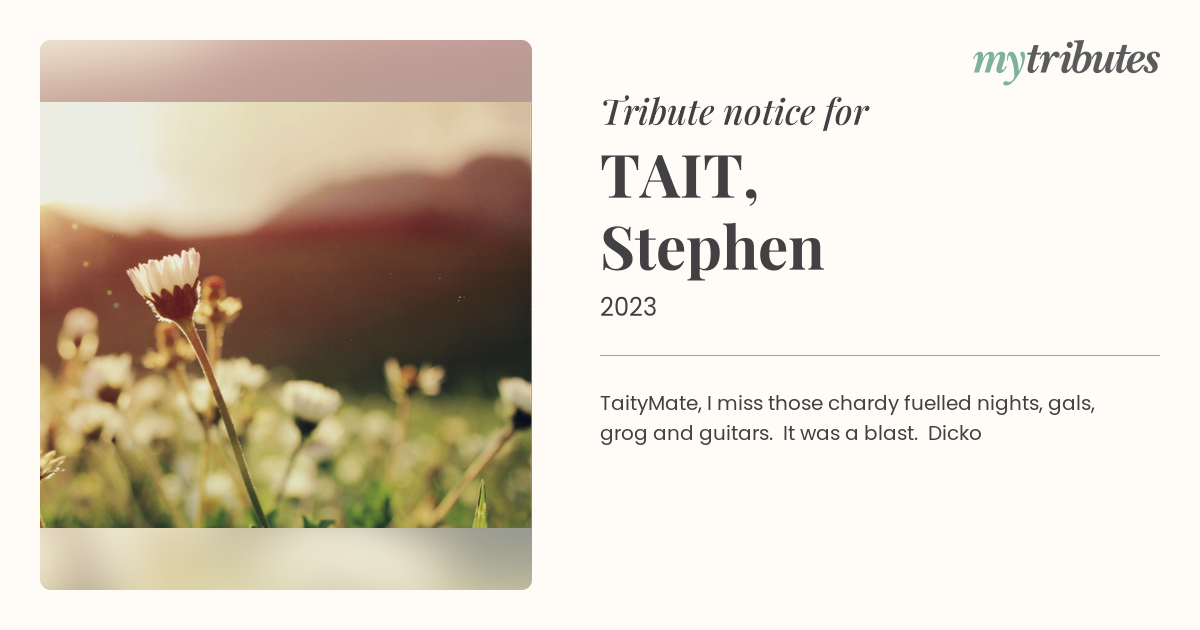 TAIT, Stephen | Tributes | Brisbane | The Courier Mail