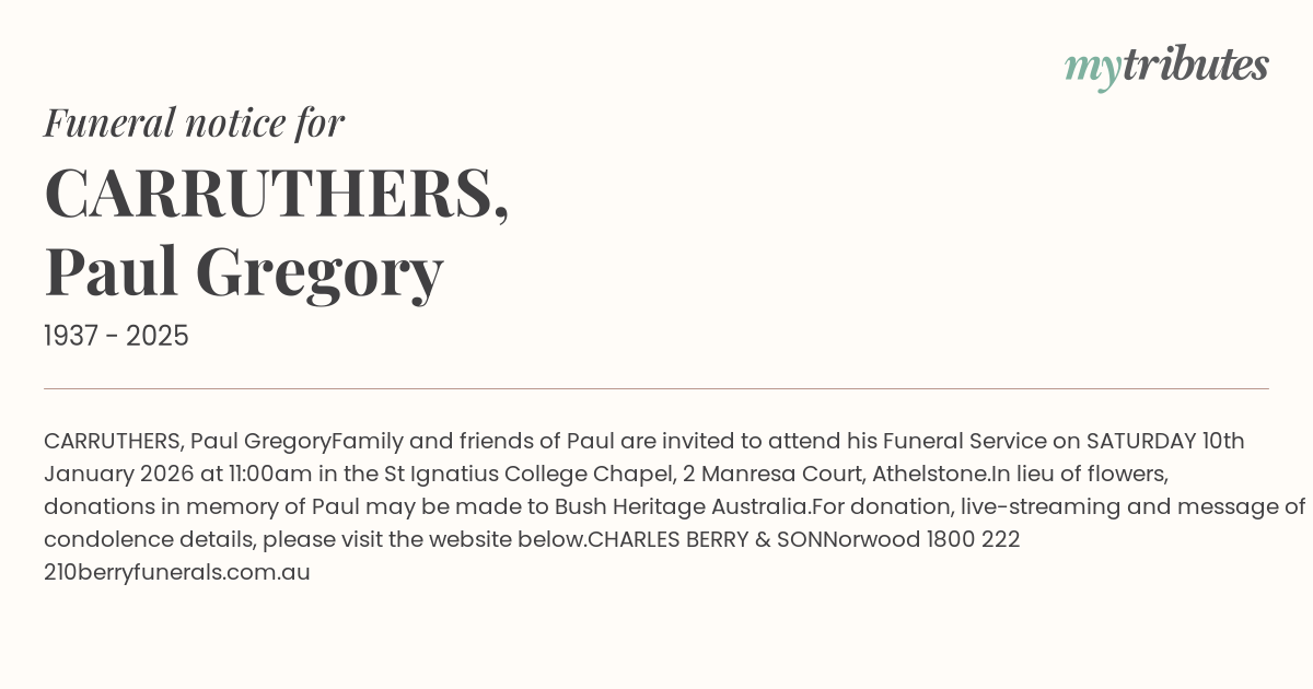 CARRUTHERS, Paul Gregory | Funeral Notices | Adelaide | My Tributes