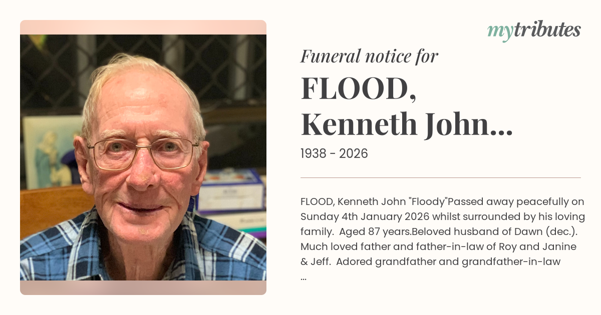 FLOOD, Kenneth John "Floody" | Funeral Notices | Cairns | The Courier Mail