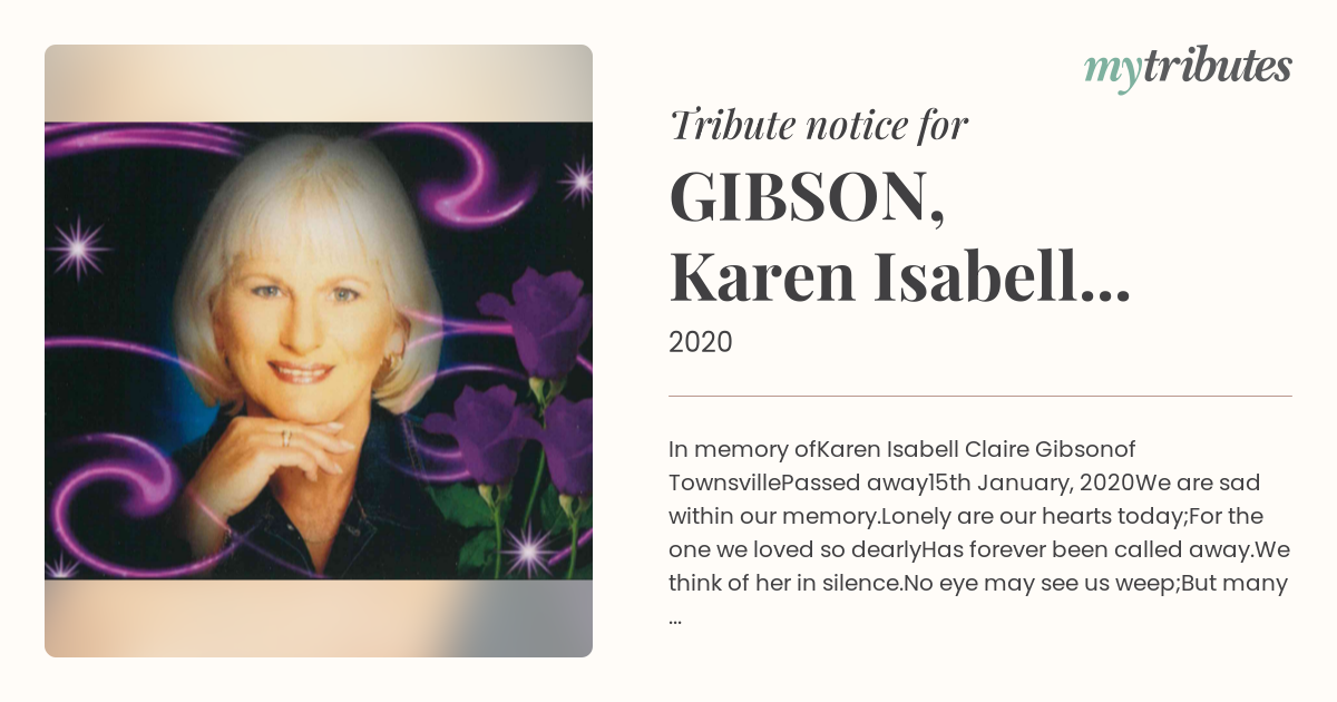 GIBSON, Karen Isabell Claire | Tributes | Townsville | My Tributes