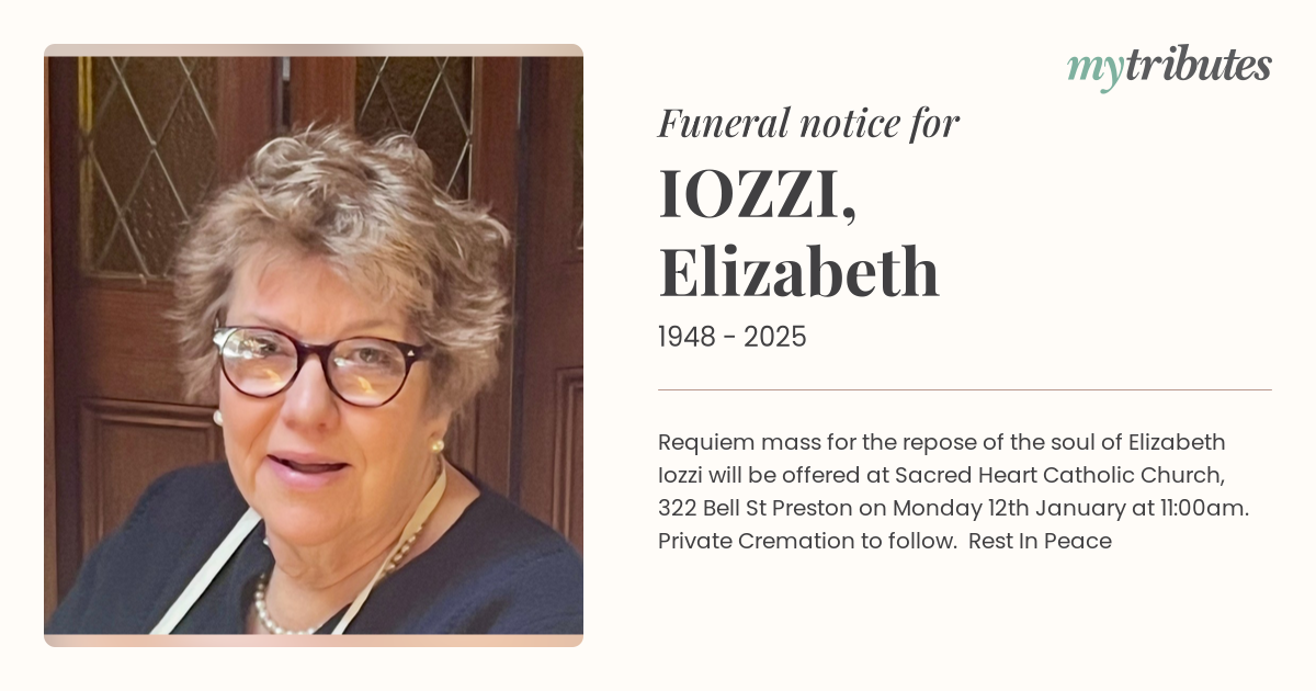 IOZZI, Elizabeth | Funeral Notices | Melbourne | My Tributes