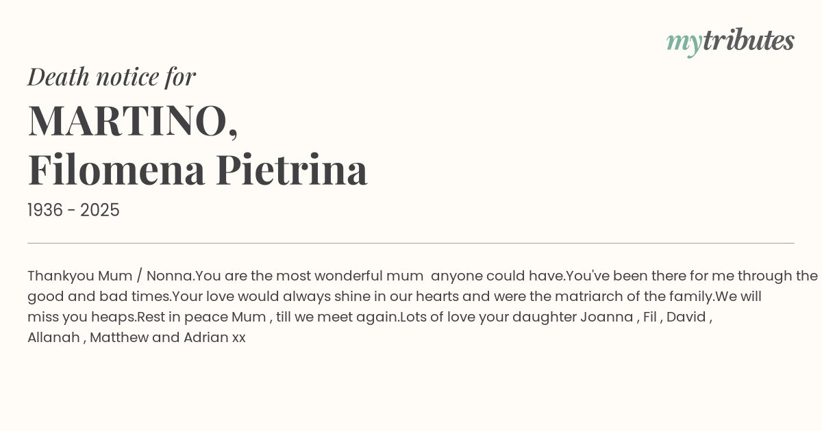 MARTINO, Filomena Pietrina | Death Notices | Adelaide | The Advertiser