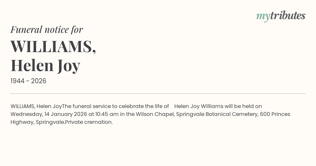 WILLIAMS, Helen Joy | Funeral Notices | Melbourne | Weekly Times Now