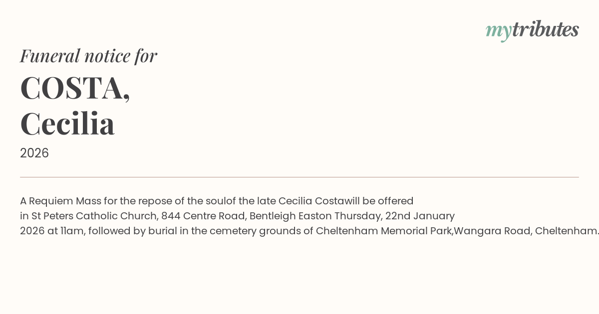 COSTA, Cecilia | Funeral Notices | Melbourne | The Advertiser