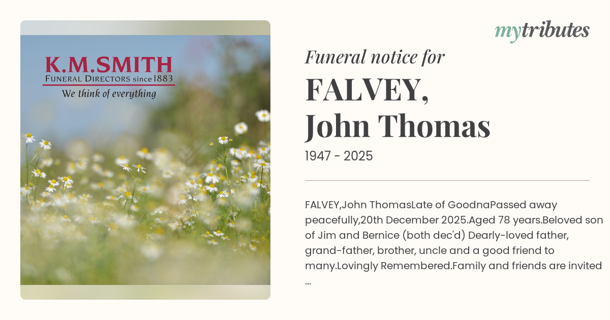 FALVEY, John Thomas | Funeral Notices | Brisbane | The Courier Mail