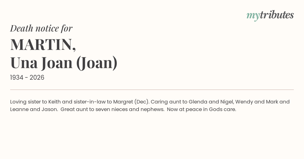 MARTIN, Una Joan (Joan) | Death Notices | Melbourne | The Advertiser